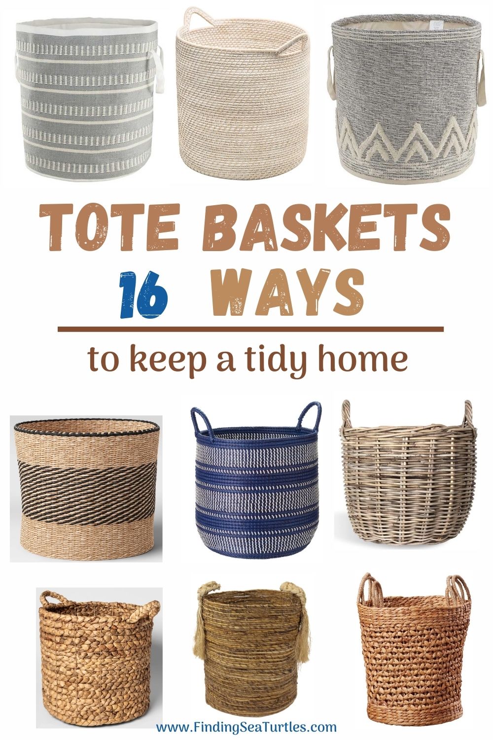 Tote Baskets for a Tidy Home