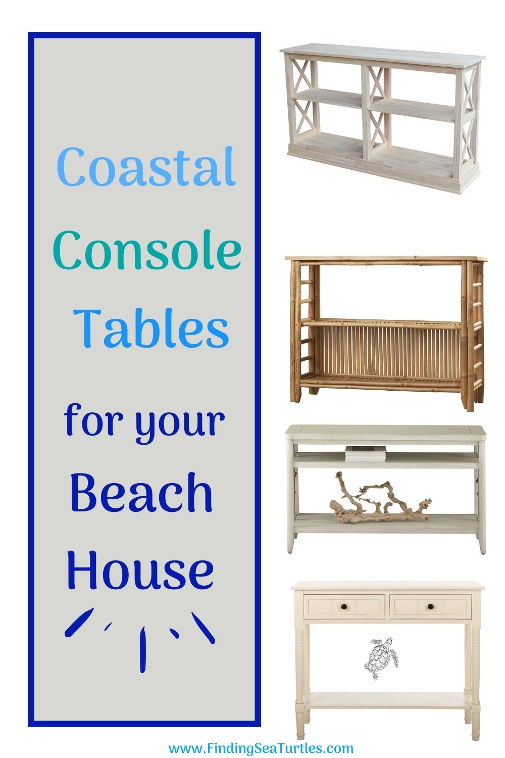 35 Coastal Console Tables with Seaside Style