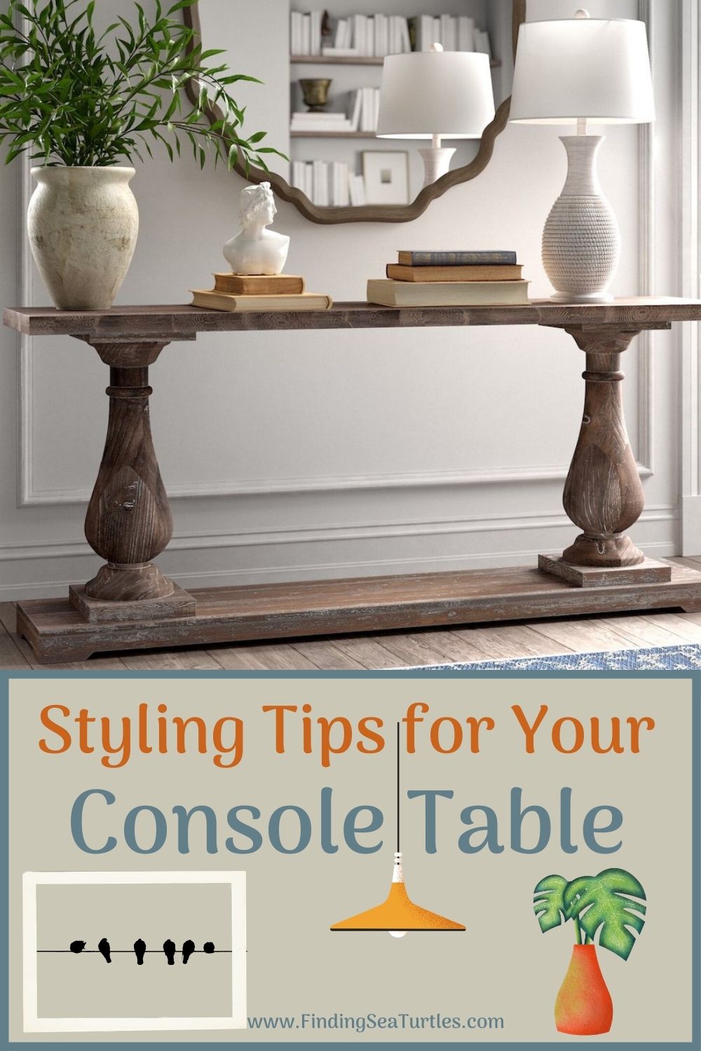 Style a Console Table with These 11 Designer’s Tips