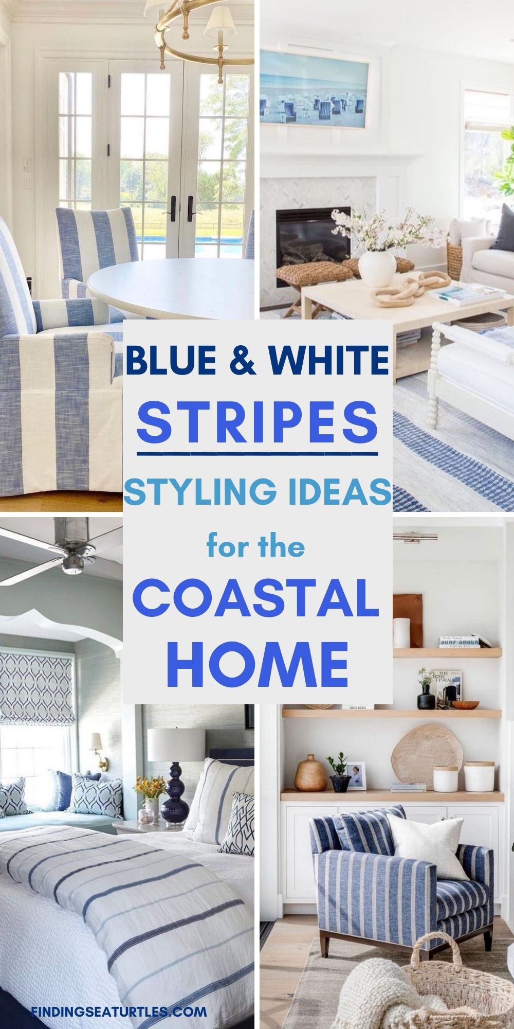 Blue and White Stripes Styling Ideas for the Coastal Home