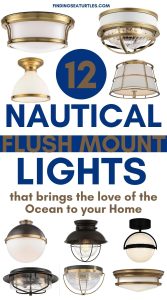 12 Nautical Flush Mount Lighting for Today’s Coastal Home