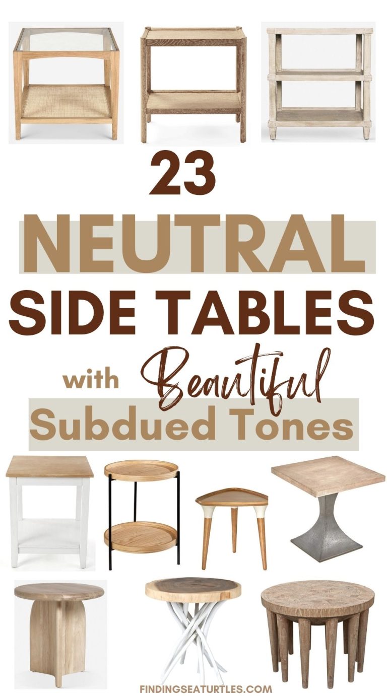 23 Neutral End Tables with Subdued Tones