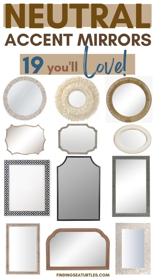19 Neutral Accent Mirrors Perfect for Every Home