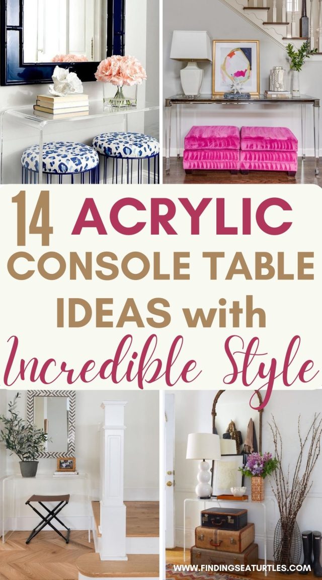 14 Acrylic Console Styling Ideas for a Modern Home Decor